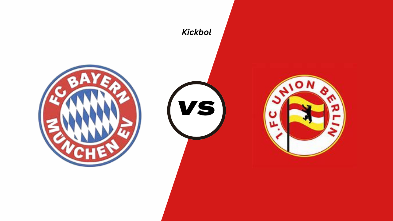 Bayern Munich vs Union Berlin - Lineups - H2H - Livescore - Kickbol